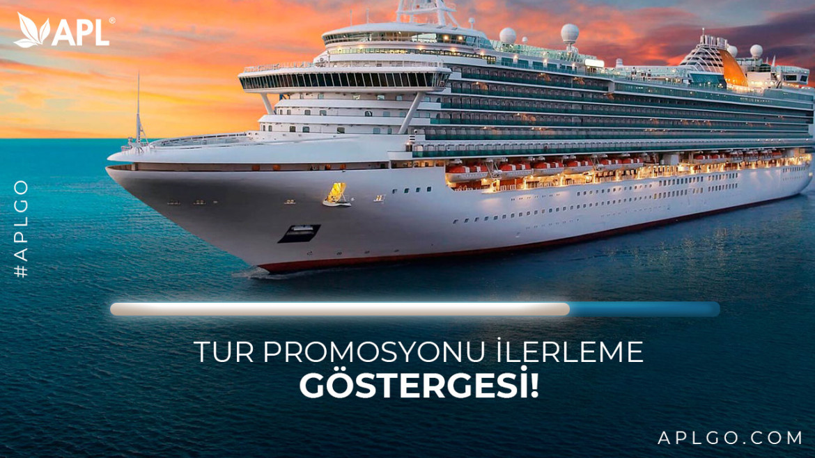 Tur promosyonu ilerleme göstergesi!