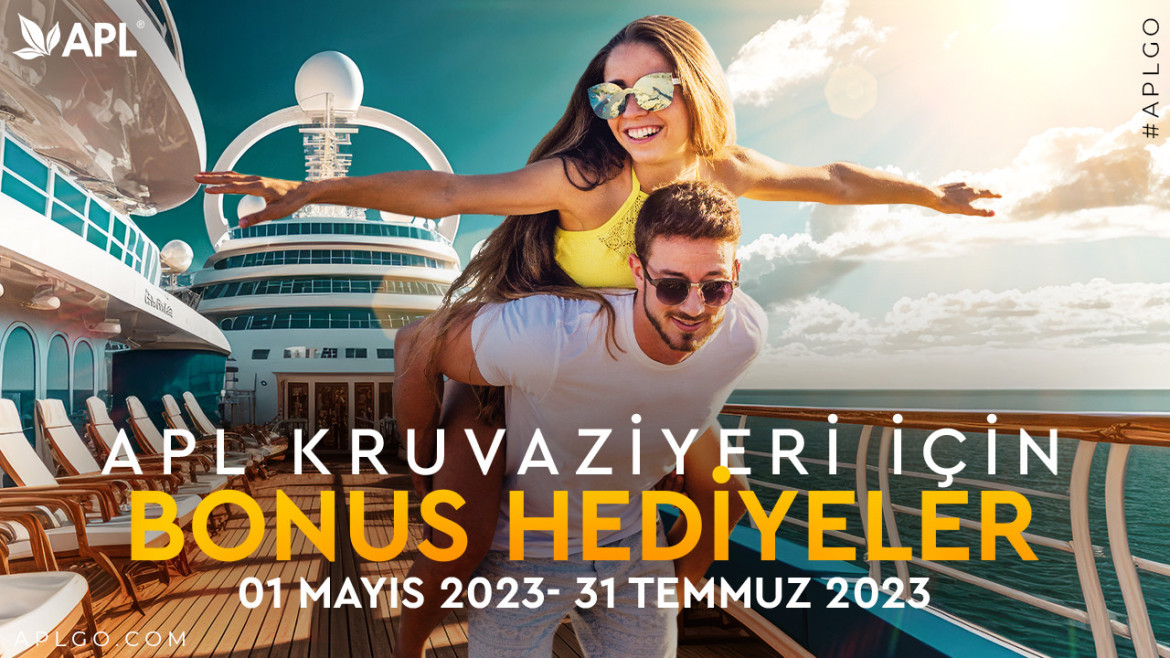 APL kruvaziyeri için bonus hediyeler
