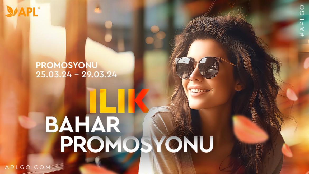 “Ilık bahar promosyonu”