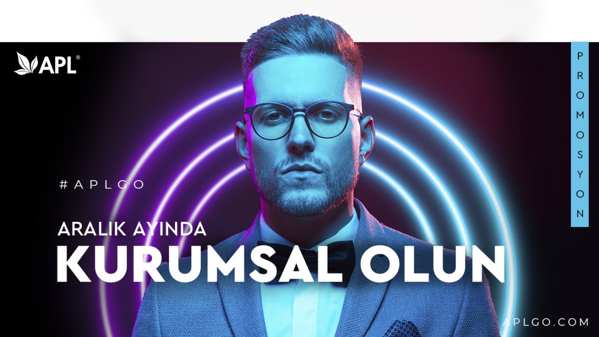 Aralık ayında kurumsal olun