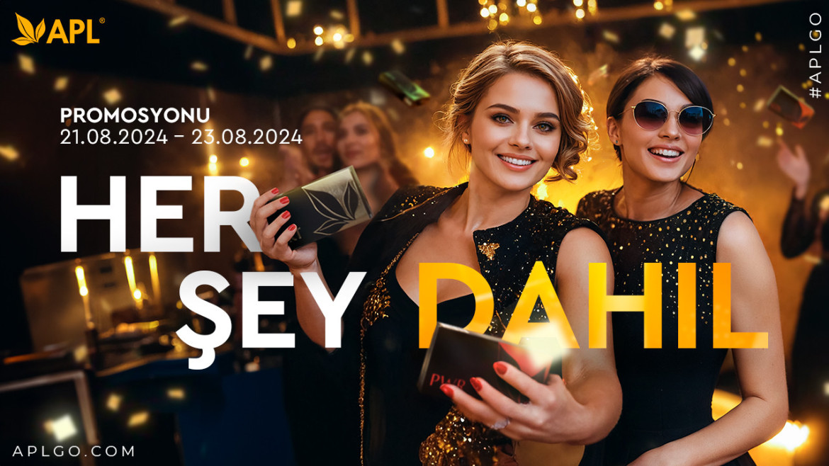 “Her Şey Dahil” Promosyonu